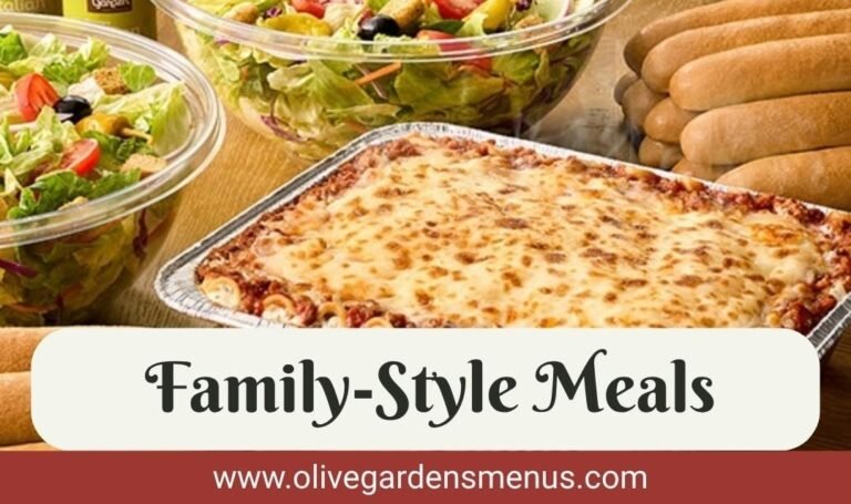 Olive Garden Family-Style Meals Menu - Olive Garden Menu